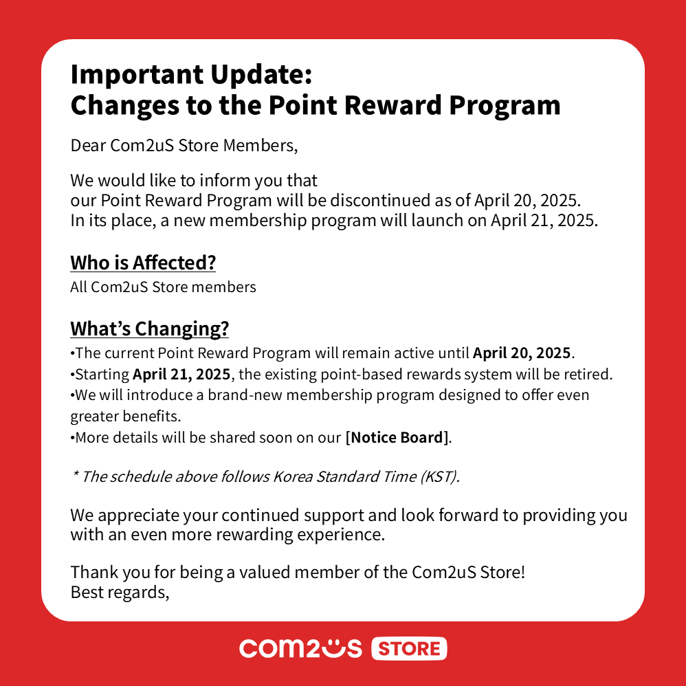 Changes to the Point Reward Program – Com2uS Store