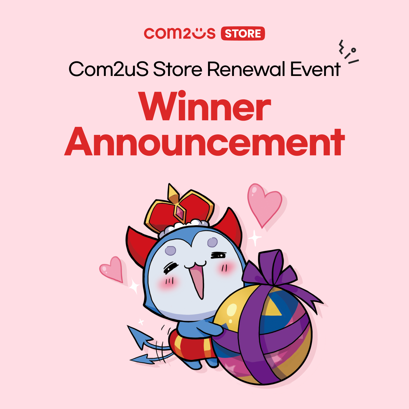 Announcement of the winners of the renewal event – Com2uS Store